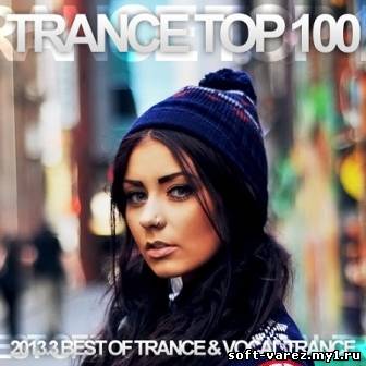Trance Top 100 v.3 - Мои статьи - Каталог статей - Soft-Varez